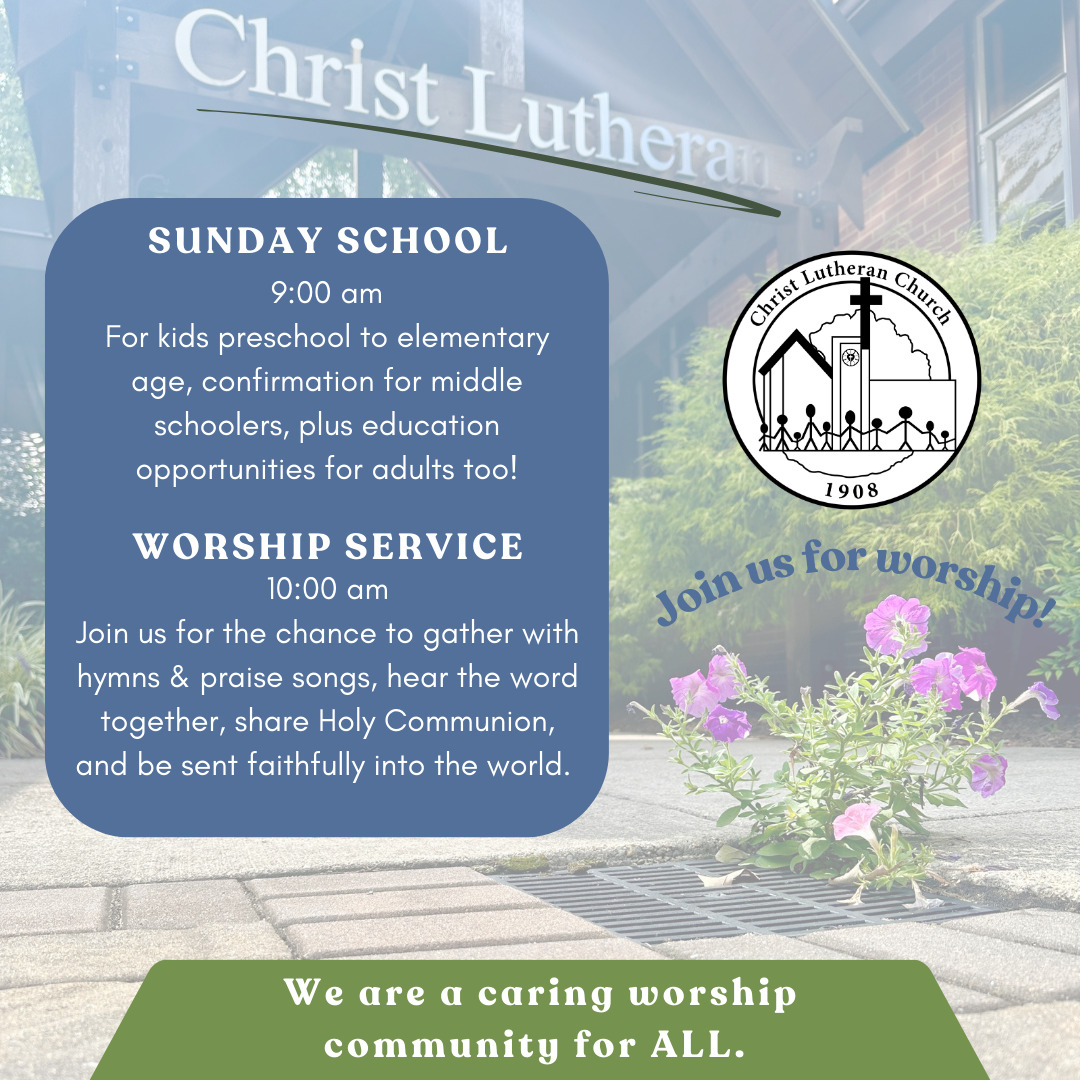 Christ Evangelical Lutheran Church – Empowered by the Holy Spirit, We ...